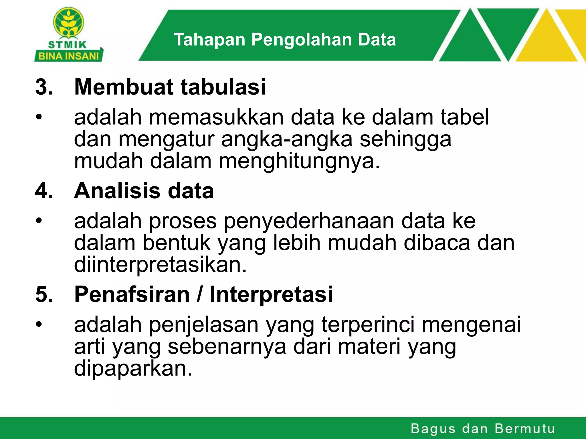 Pertemuan 9 Pengolahan Data dan Analisis Data | PDF