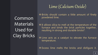 Manufacturing Process of Clay Bricks | PPTX
