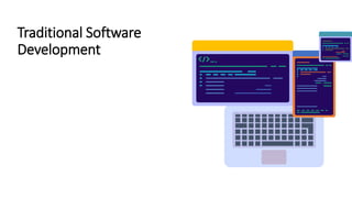 Slide set 1 (Traditional Software Development) (1).pptx