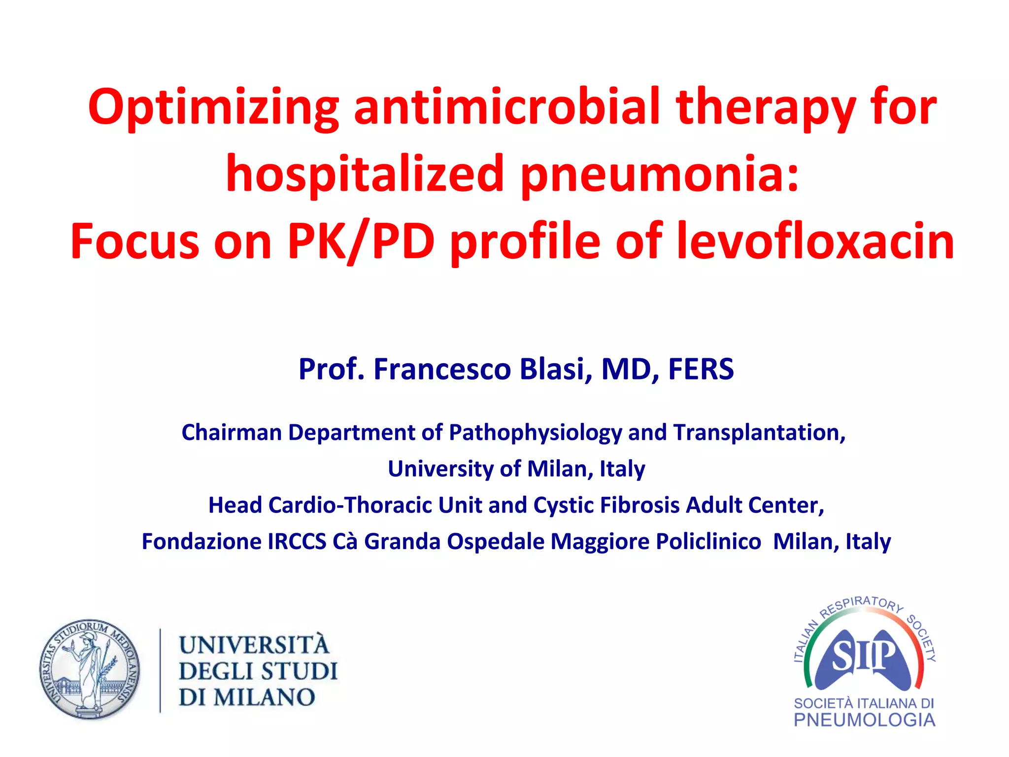Optimizing antimicrobial therapy for hospitalized pneumonia: Focus on PK/PD profile of ...