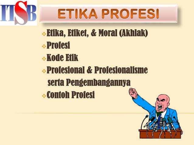 etika profesi | PPTX
