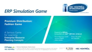 New ERPsim Fashion Game (Beta version) by ERPsim Lab | PPT