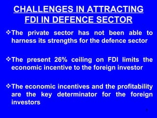 FDI in Defence Sector | PPT | Defense Industry | Industries