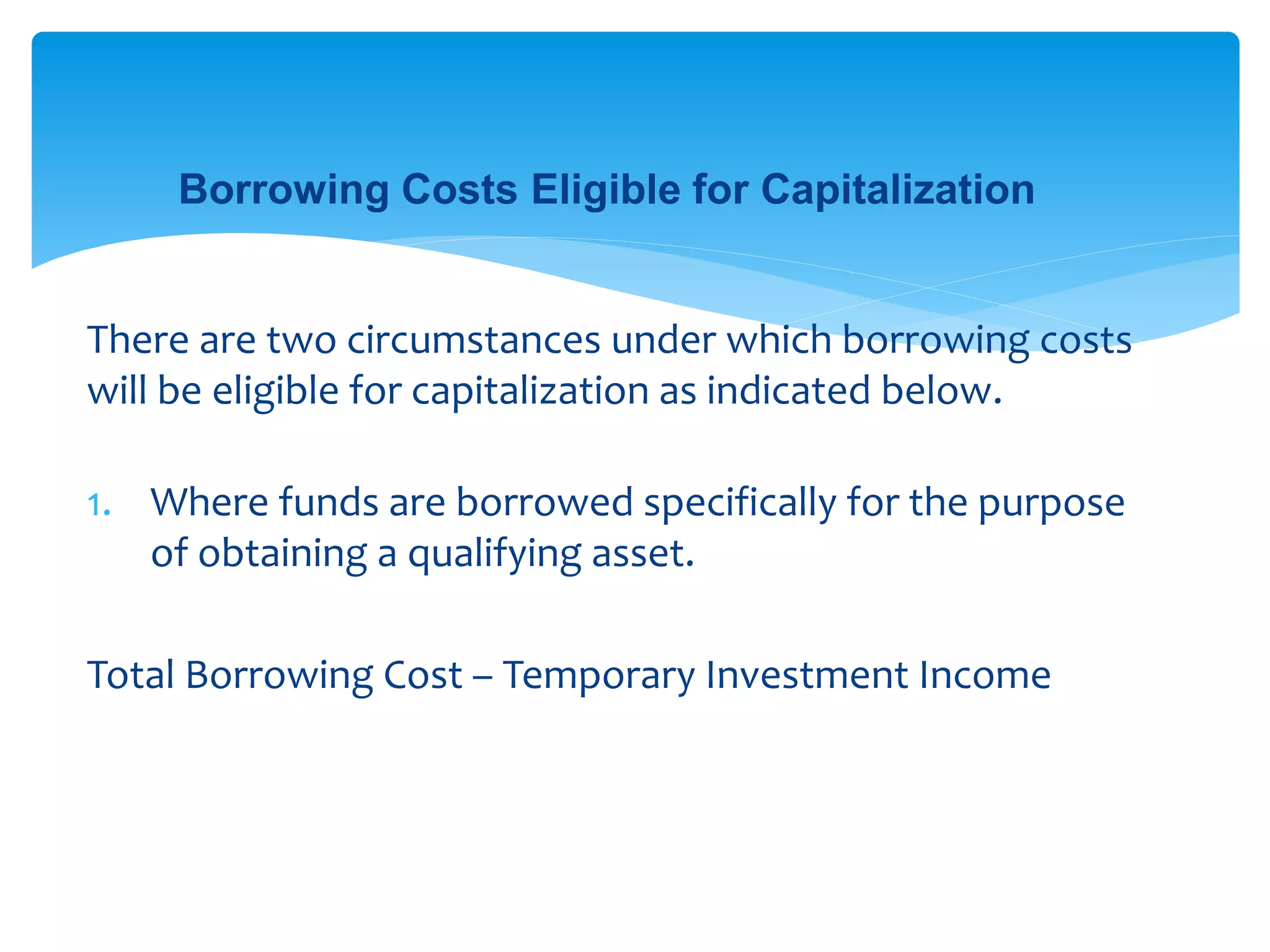 Slides for borrowing costs | PPTX