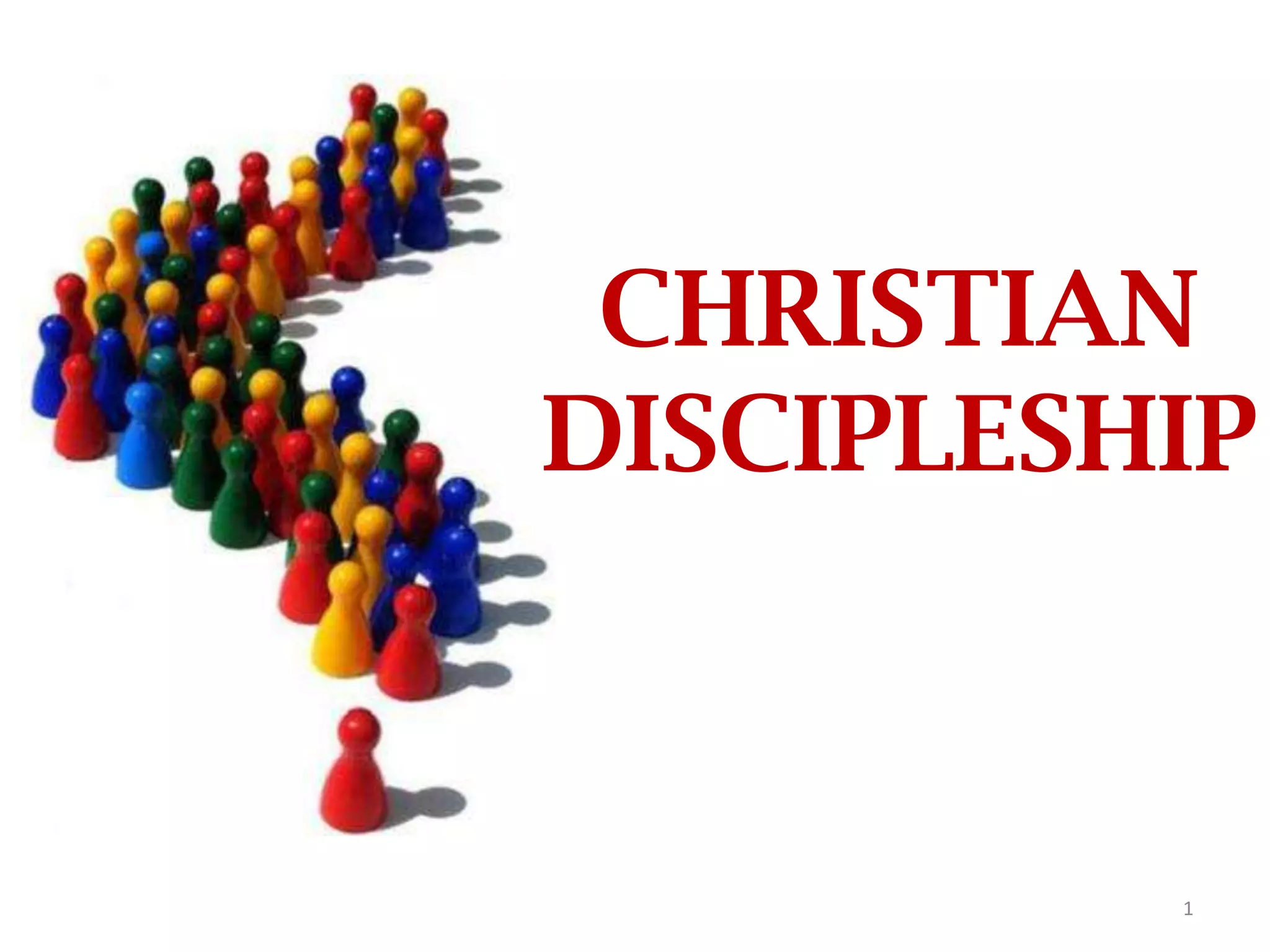 presentation on christian discipleship | PPTX
