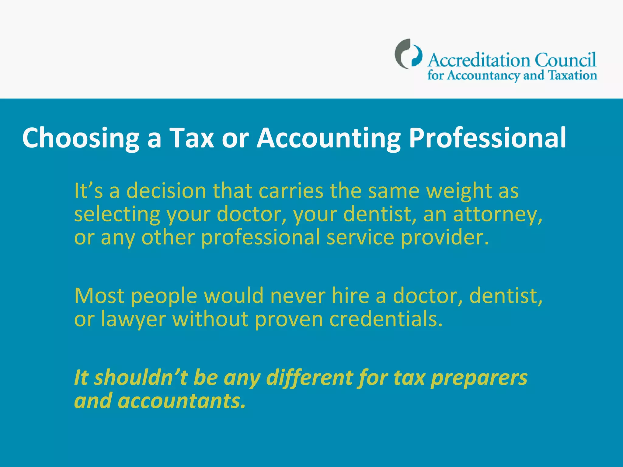 Choosing a Tax or Accounting Professional | PPT