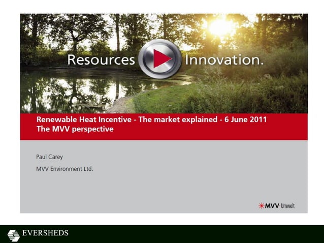 Renewable Heat Incentive - The market explained | PPT