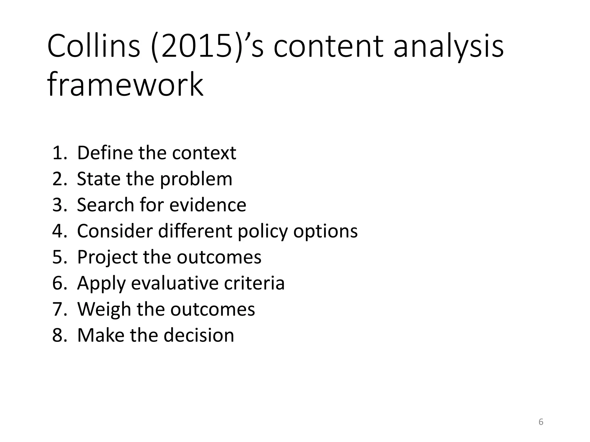 Slides for week 6 - health policy analysis.pptx