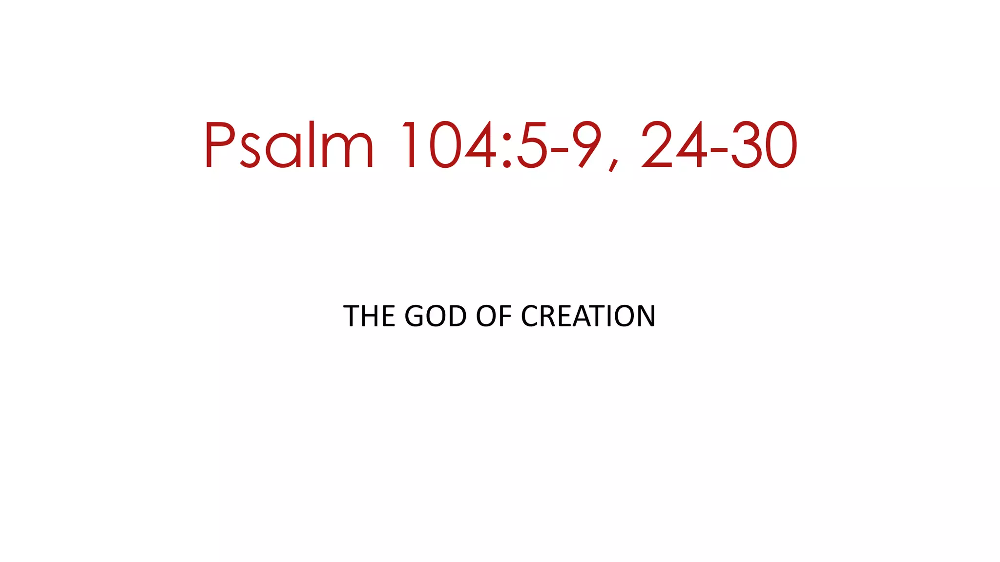 Study Slides for Psalm 104 | PPTX