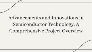 slidesgo-advancements-and-innovations-in-semiconductor-technology-a ...