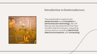 slidesgo-advancements-and-innovations-in-semiconductor-technology-a ...