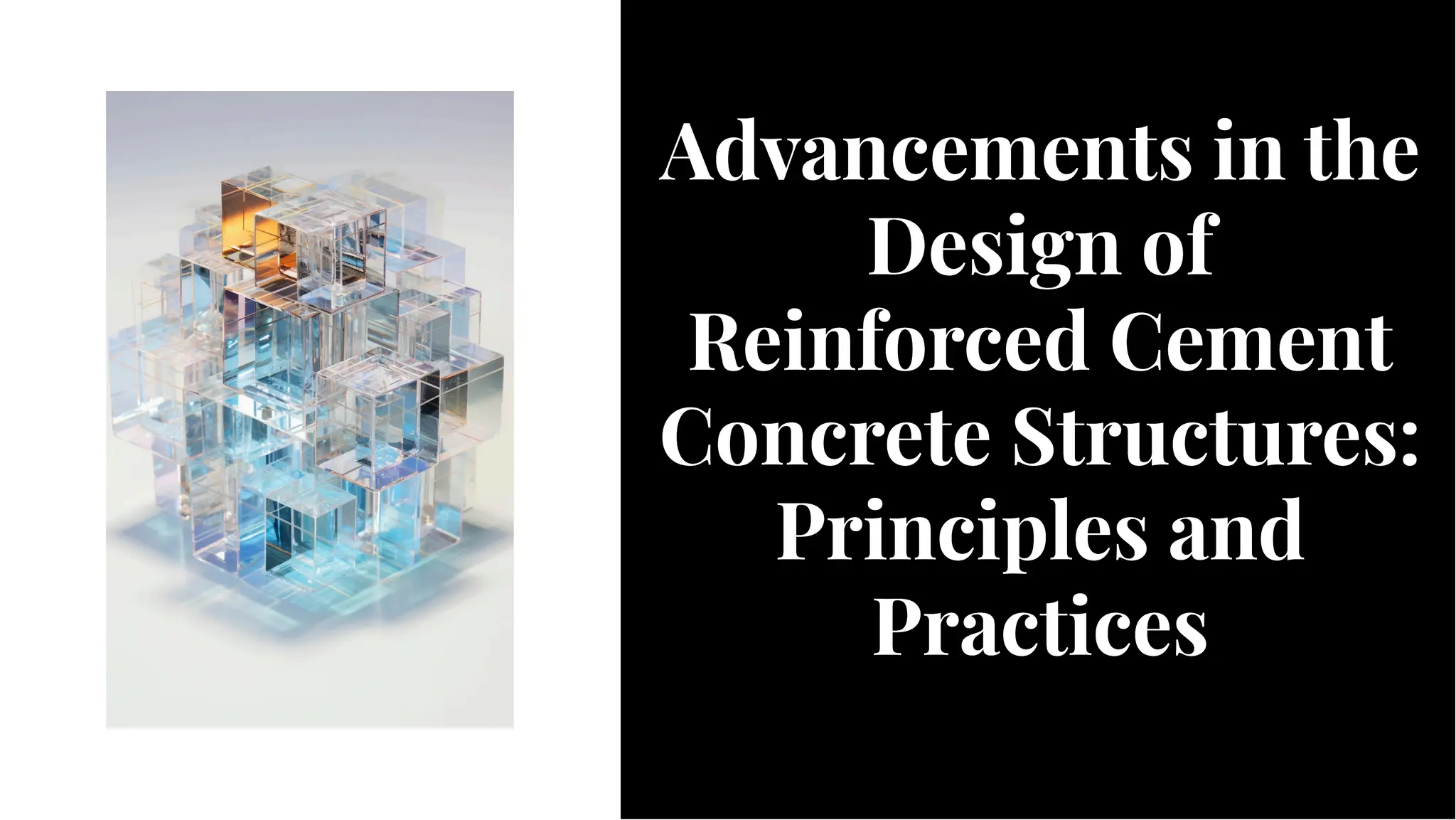 advancements-in-the-design-of-reinforced-cement-concrete-structures ...