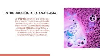 slidesgo-anaplasia-conceptos-causas-y-manejo-integral-en-diagnostico-y ...
