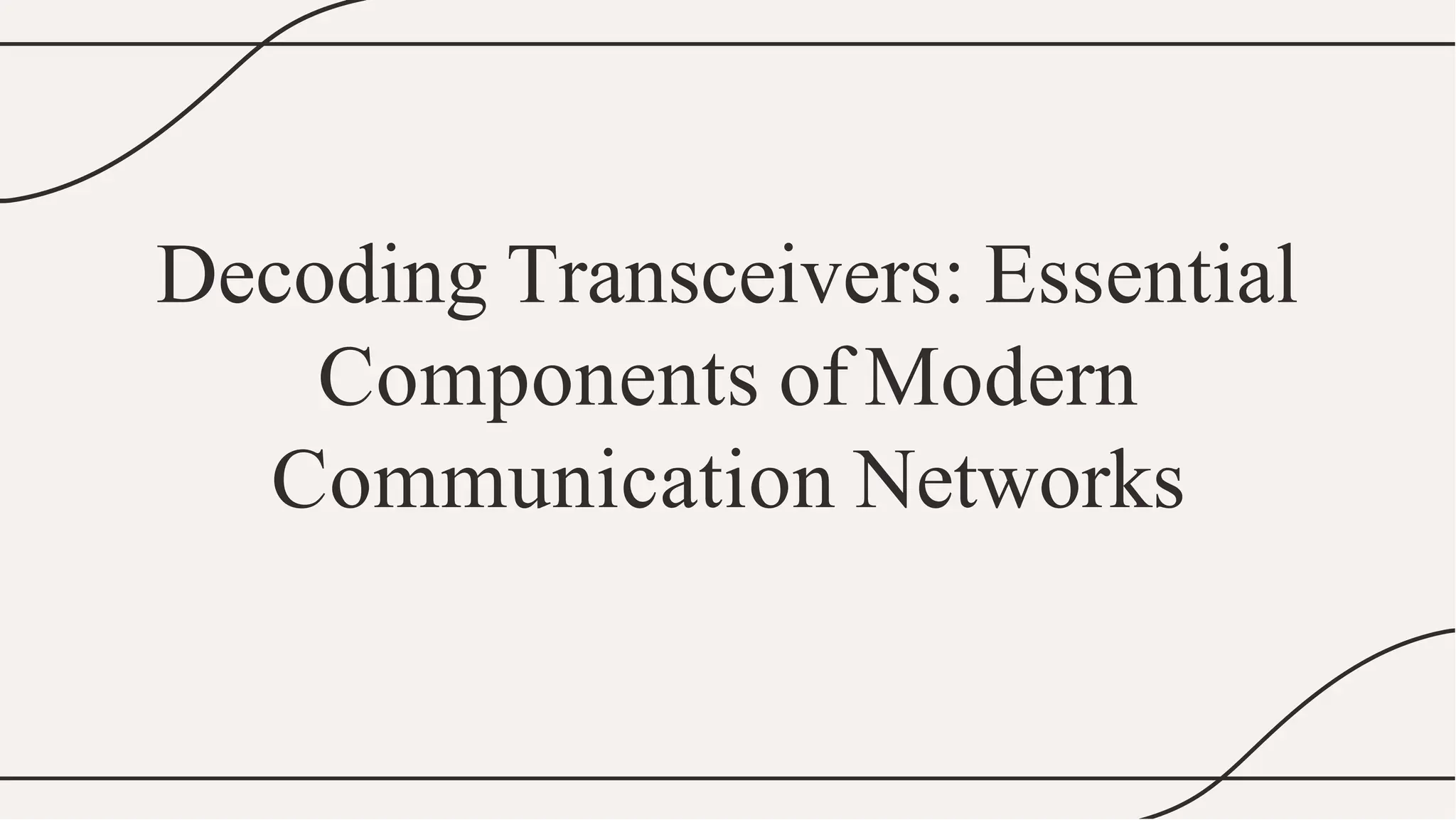 slidesgo-decoding-transceivers-essential-components-of-modern-communication-networks ...
