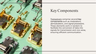 slidesgo-decoding-transceivers-essential-components-of-modern ...