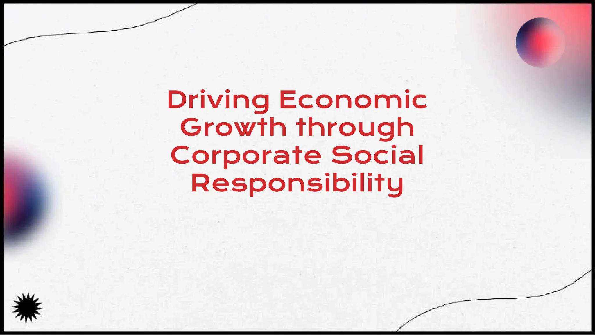 slidesgo-driving-economic-growth-through-corporate-social ...