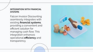 Optimize Your Business Cash Flow with Falcon Invoice Discounting | PPT