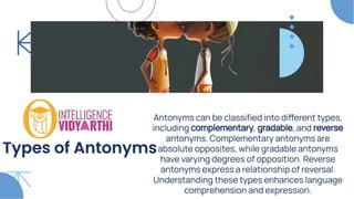 The diversity of antonyms in english | Intelligence vidyarthi | PDF