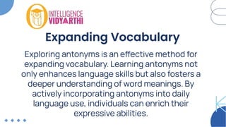 The diversity of antonyms in english | Intelligence vidyarthi | PDF