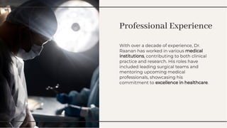 Dr. Justin Raanan, DDS MMSc Periodontist Beverly Hills | PPT