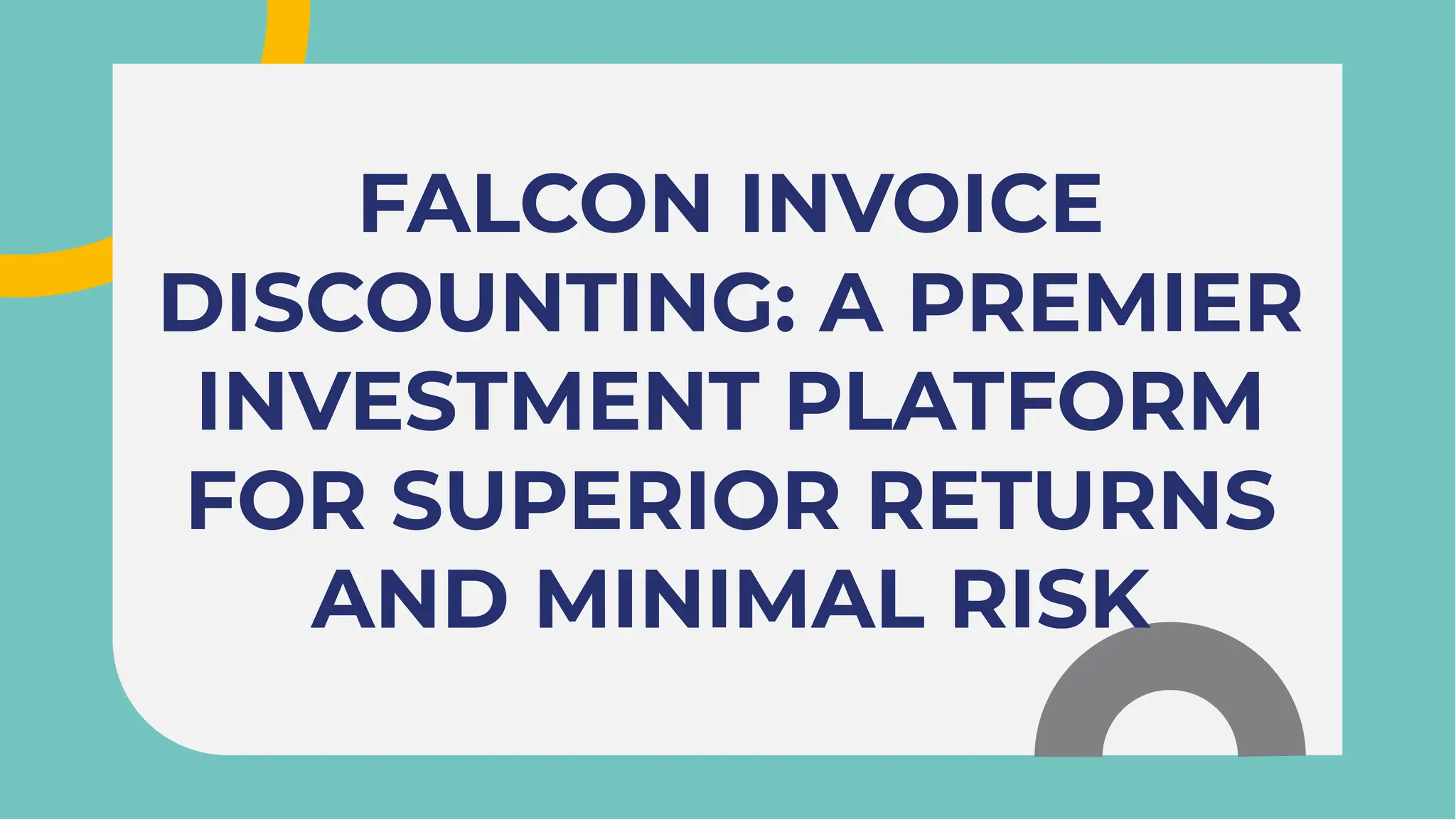 falcon-invoice-discounting-a-premier-investment-platform-for-superior ...