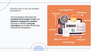 slidesgo-fundamental-principles-of-sql-and-database-management-systems-an-exploration-of ...