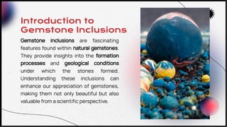 importance of gemstones inclusions gemlab | PPT