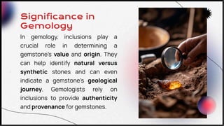 importance of gemstones inclusions gemlab | PPT