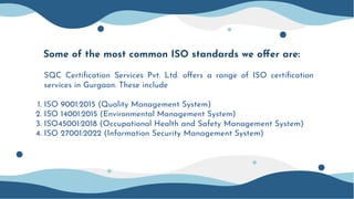 ISO Certification in Gurgaon: Enhancing Business Standards with SQC Certification | PPT