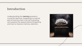 mastering-memory-understanding-the-forgetting-process-20240504070247JZz2.pdf