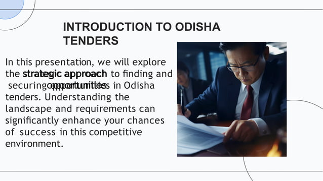 "The best and unique tenders in Odisha." | PPT