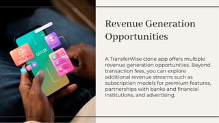 5 Key Benefits of Creating a TransferWise Clone App | PPT