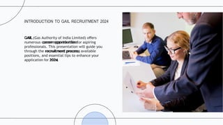 GAIL Recruitment 2024: A Comprehensive Overview | PPT