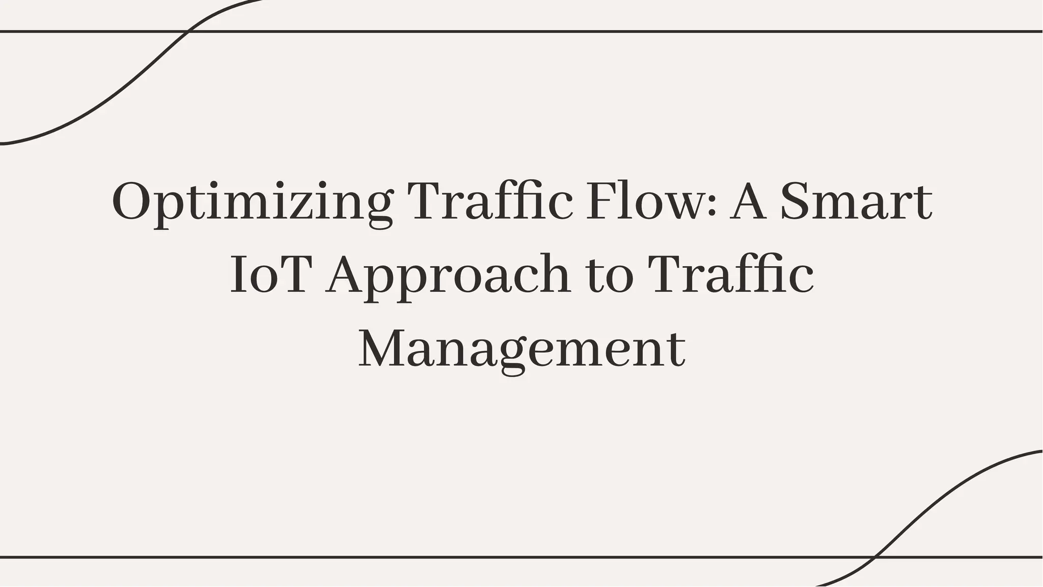 slidesgo-optimizing-traffic-flow-a-smart-iot-approach-to-traffic-management-20240503060903SnAl.pdf
