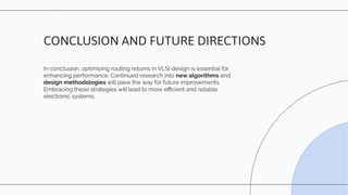 slidesgo-optimizing-vlsi-design-strategies-for-effective-routing-returns-20241217044517MGSA.pdf