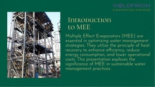 Enhancing Water Management with Multiple Effect Evaporators (MEE) | PPT