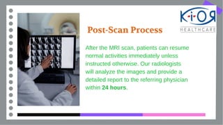 Overview of MRI Scanning Services at Kior Healthcare in Chandigarh | PPT