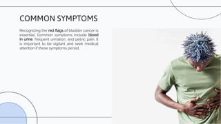Recognizing The Red Flags and Understanding The Signs of Bladder Cancer ...
