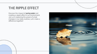 slidesgo-ripple-effect-the-power-of-saving-water-20240603071234IFE5.pdf
