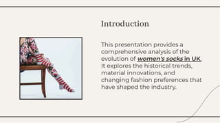 The Evolution of Women's Socks in the UK: A Comprehensive Analysis | PPT
