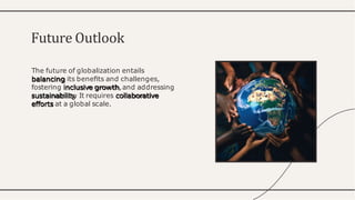 slidesgo-the-globalization-effect-understanding-its-impact-20240605120305NH2X.pptx