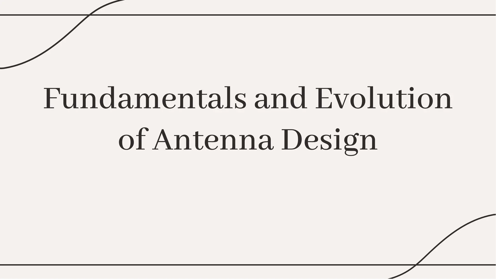 slidesgo-tracing-the-evolution-core-principles-of-antenna-design ...