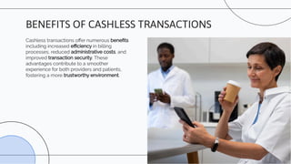 Cashless Everywhere : Medical Bills For Health Insurance | PPT