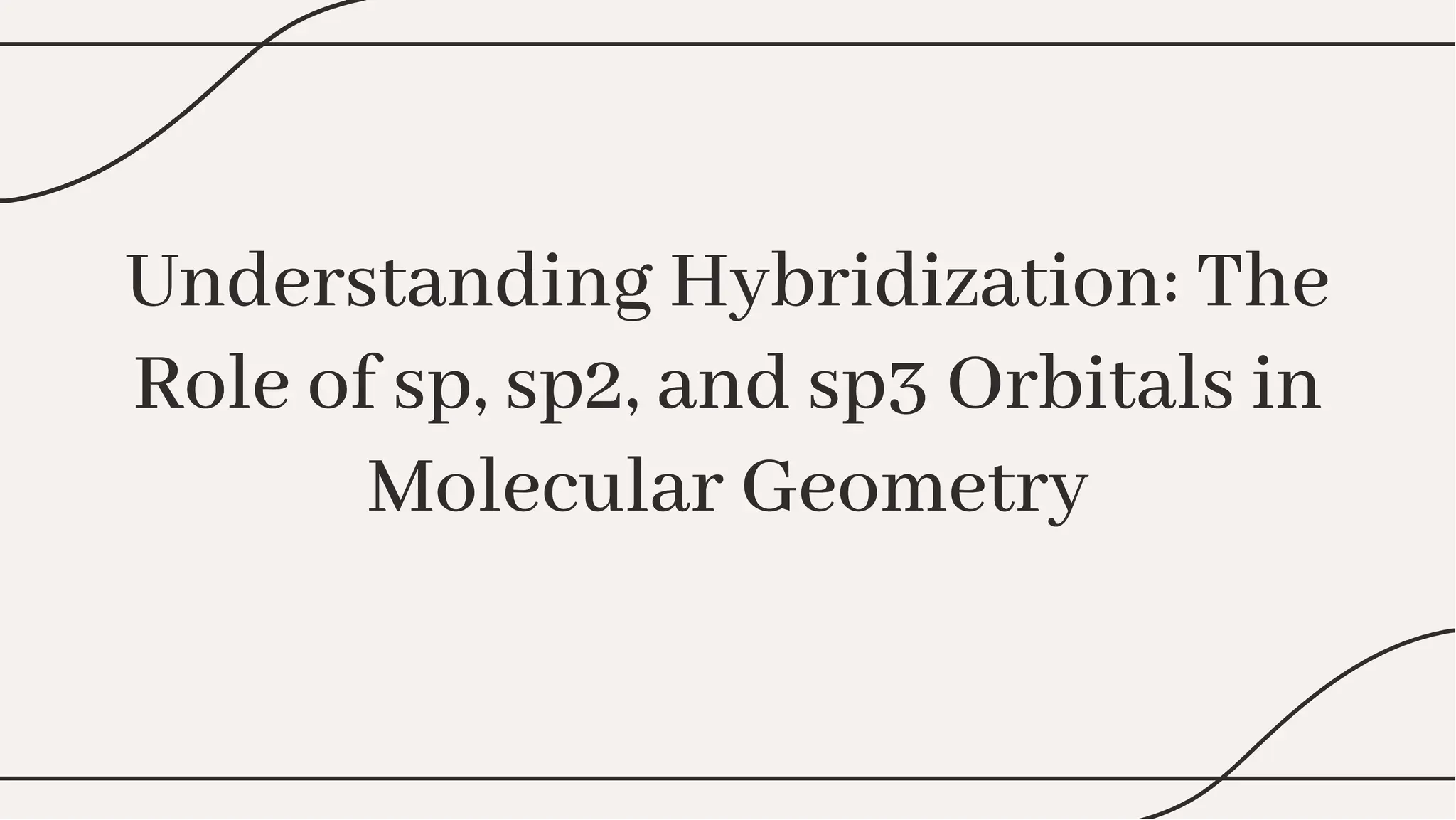 understanding-hybridization-the-role-of-sp-sp2-and-sp3-orbitals-in ...
