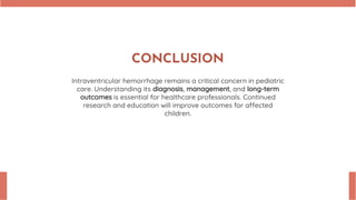 Intraventricular Hemorrhage in pediatrics | PDF