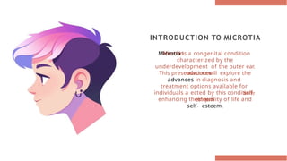 slide an go understanding - microtia - advances | PPTX