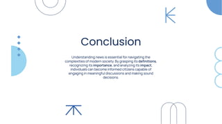 slidesgo-understanding-news-definitions-importance-and-impact ...