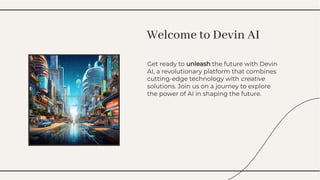 slidesgo-unleashing-the-future-the-power-of-devin-ai-20240630151602m8Ew.pdf