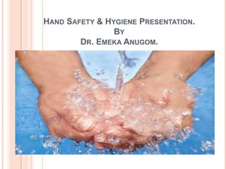 Slides hand safety & hygiene | PPTX