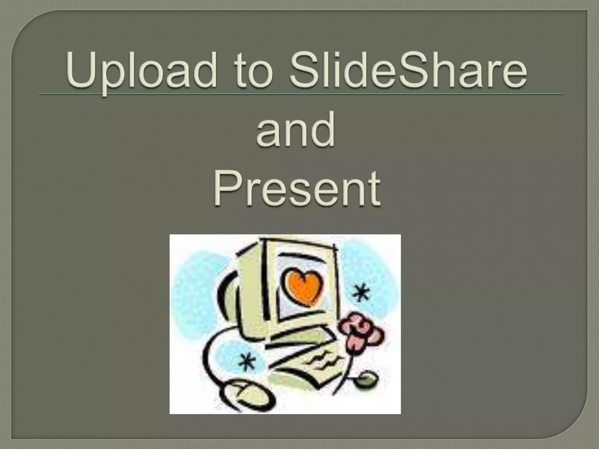 Slideshare | PPT